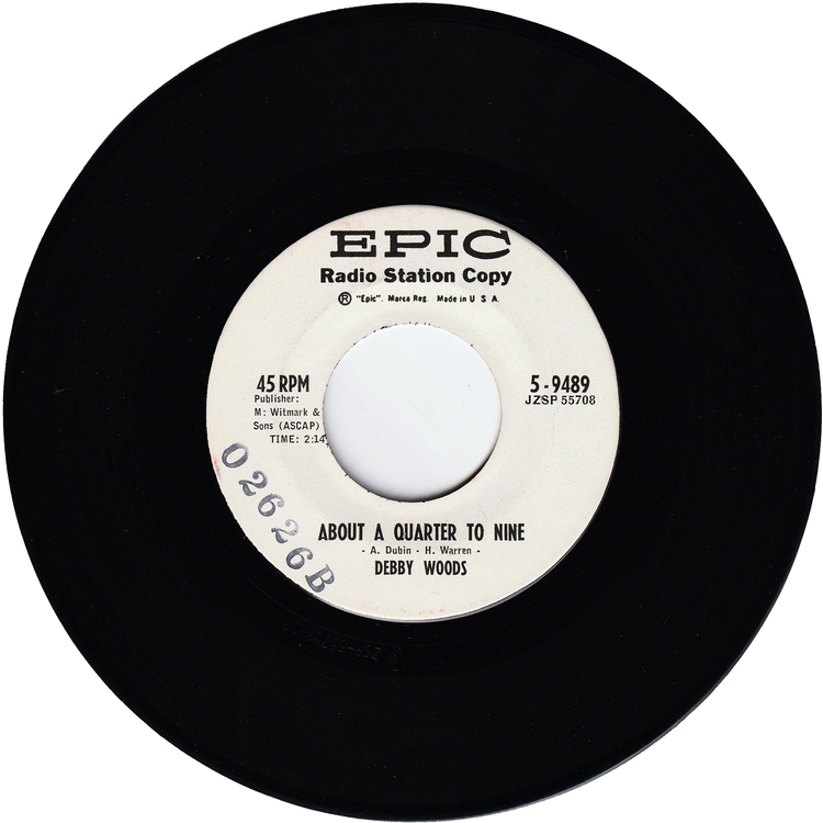 Debby Woods - About A Quarter To Nine / Just One More Chance (Promo ...