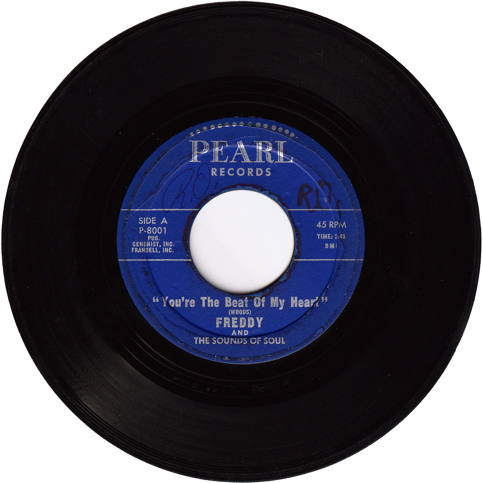 Freddy & The Sounds Of Soul - You're The Beat Of My Heart / That Ain't ...